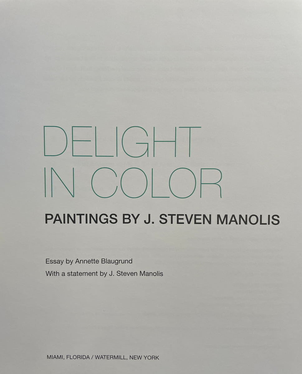 J. Steven Manolis, DELIGHT IN COLOR – Manolis Projects Shop